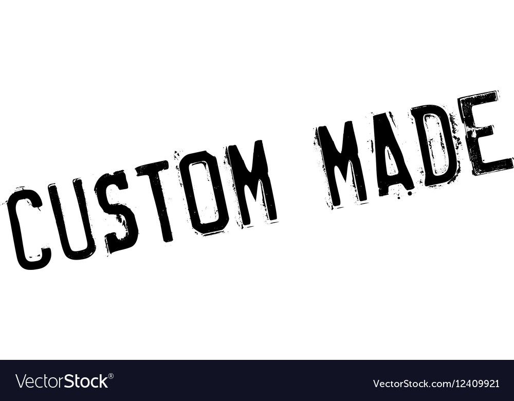 Custom made stamp Royalty Free Vector Image - VectorStock