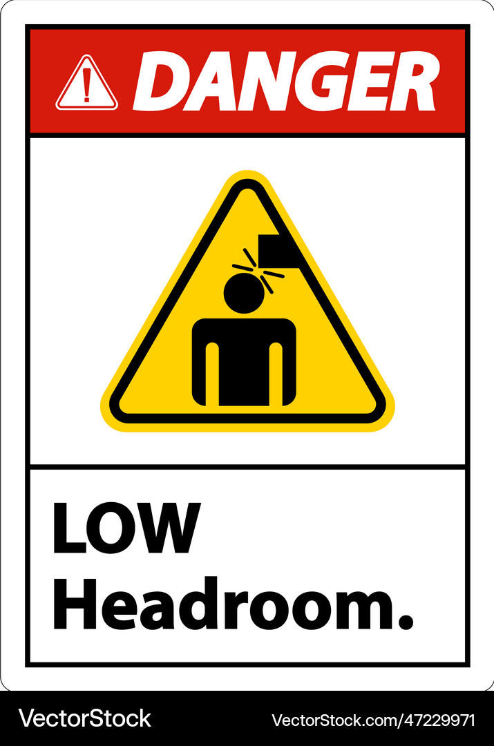 Danger low headroom label sign on white background