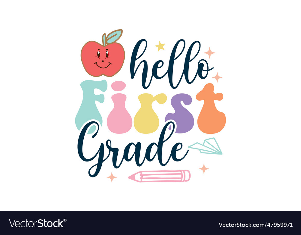 Hello first grads Royalty Free Vector Image - VectorStock