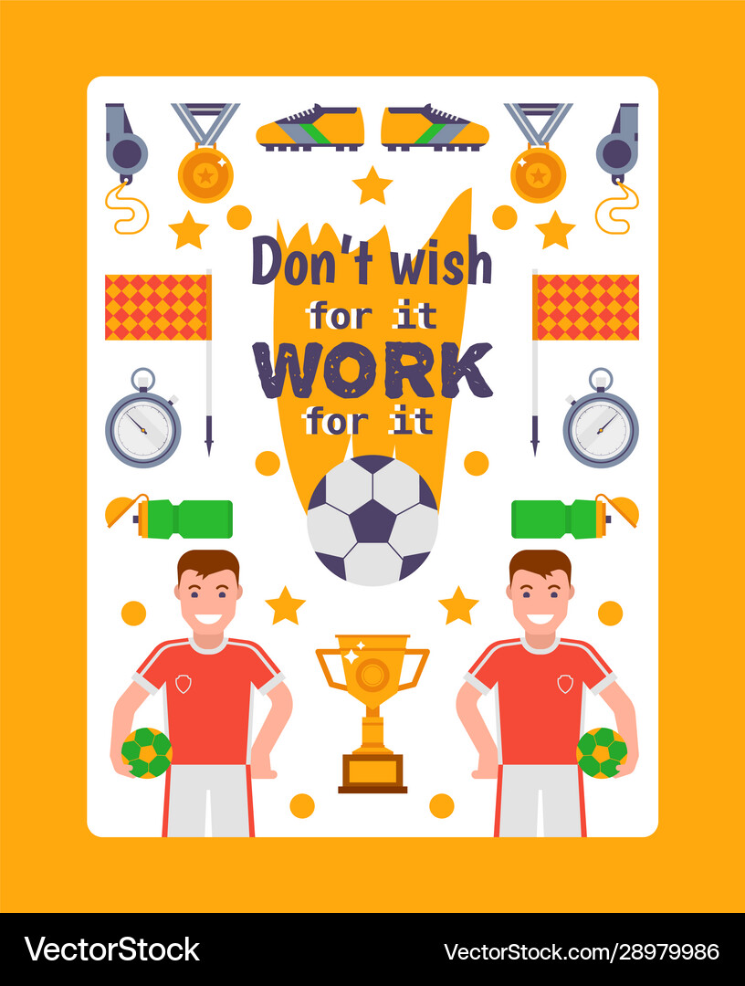 Football inspirational poster Royalty Free Vector Image