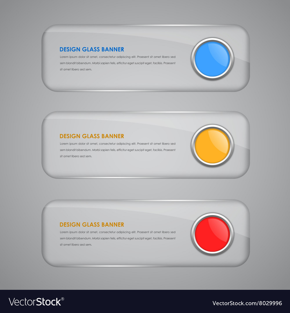 Set of banners with glass button Royalty Free Vector Image