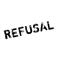Refusal rubber stamp Royalty Free Vector Image