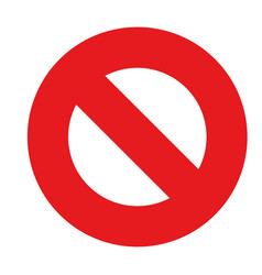 Prohibition or ban sign red strikethrough circle Vector Image