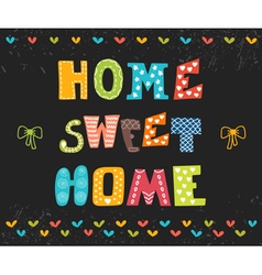 Home sweet home Poster design with decorative text