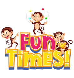 Sticker design for word fun times with cute Vector Image