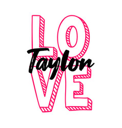 Taylor Royalty Free Vector Image - VectorStock