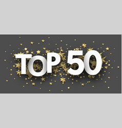 Top 10 sign with gold stars rating header Vector Image