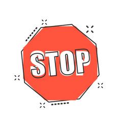 Cartoon red stop sign icon in comic style danger Vector Image