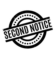 Second notice rubber stamp Royalty Free Vector Image