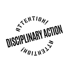 Disciplinary action rubber stamp Royalty Free Vector Image