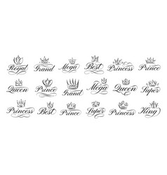 Queen king princess calligraphy lettering Vector Image
