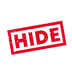 Hide rubber stamp Royalty Free Vector Image - VectorStock