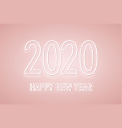 Happy new year 2020 neon light xmas decoration Vector Image