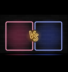 Neon versus banner game battle glowing frame Vector Image