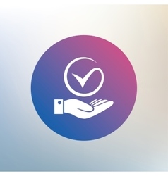 Tick and hand sign Palm holds check mark symbol Vector Image