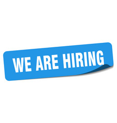 We are hiring sticker we are hiring label Vector Image