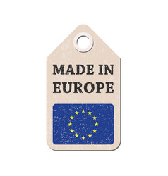 Hang tag made in europe with flag Royalty Free Vector Image