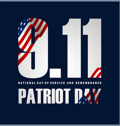 Patriot day poster september 11th national day Vector Image