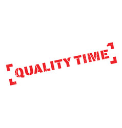 Quality time rubber stamp Royalty Free Vector Image