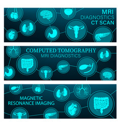 Mri diagnostics and ct scan medical banners Vector Image