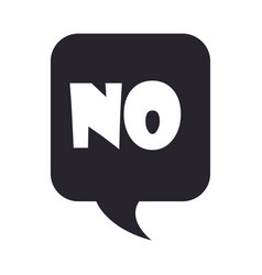 Word no in bubble speech icon flat style Vector Image