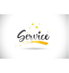 Service word text with golden stars trail and Vector Image