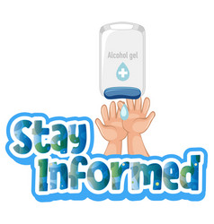 Stay informed font in cartoon style with hands Vector Image