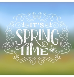 Its spring time typographic design Royalty Free Vector Image