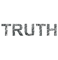 TRUTH Royalty Free Vector Image - VectorStock