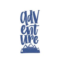 Adventure awaits word lettering Royalty Free Vector Image
