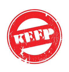 Keep rubber stamp Royalty Free Vector Image - VectorStock