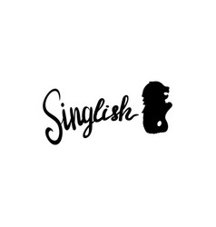 Singlish text with singaporean merlion Royalty Free Vector