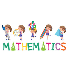 Mathematics logo with girl in many movements Vector Image