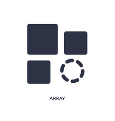 Array icon on white background simple element Vector Image