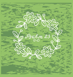 Psalm 23 the lord is my shepherd Royalty Free Vector Image