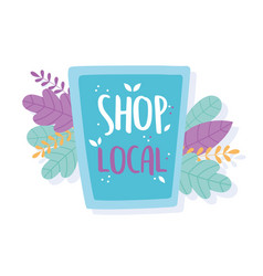 Support local business shop small market wooden Vector Image