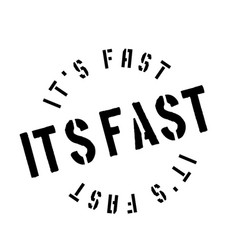 It is fast rubber stamp Royalty Free Vector Image