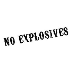 No explosives rubber stamp Royalty Free Vector Image