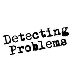Detecting problems stamp on white Royalty Free Vector Image